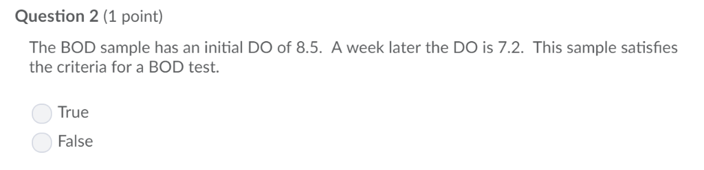 Solved Question 2 (1 point) The BOD sample has an initial DO | Chegg.com