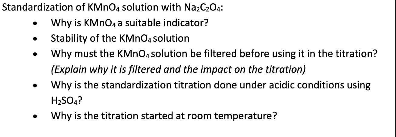 Solved tandardization of KMnO4 solution with Na2C2O4 : - Why | Chegg.com