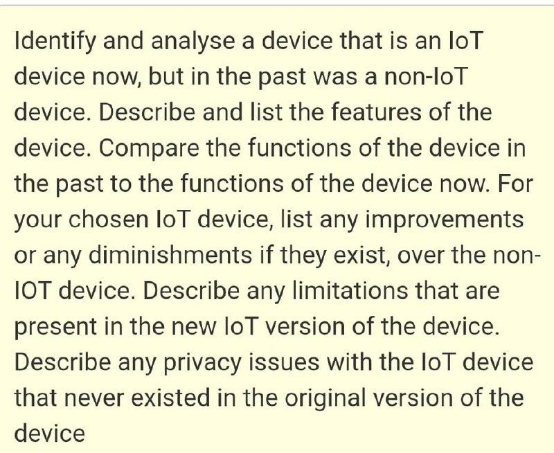 Solved Identify and analyse a device that is an IoT device | Chegg.com