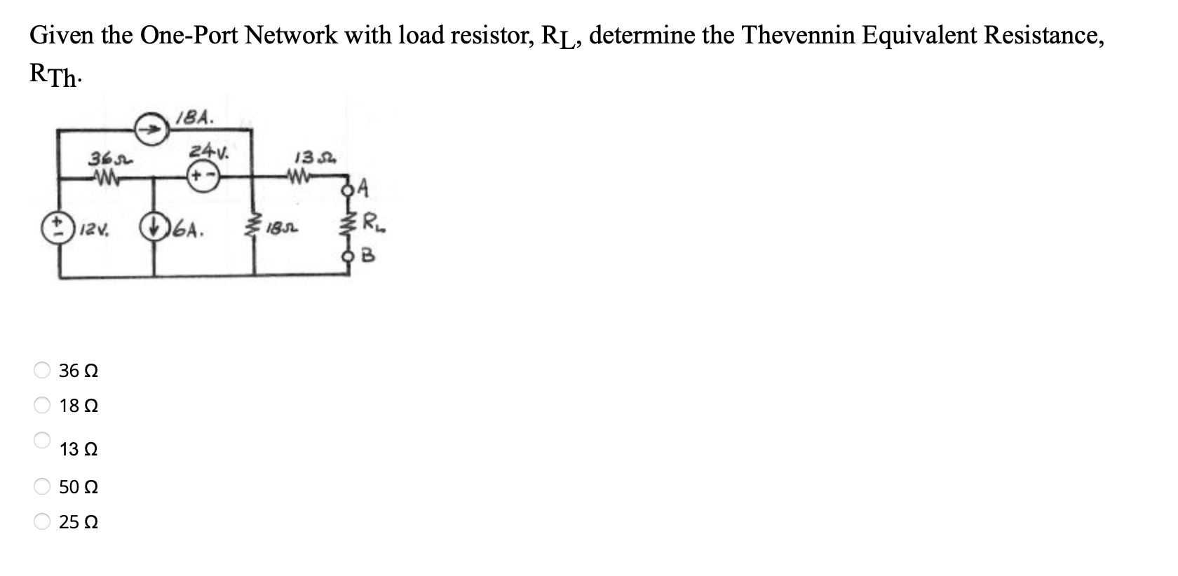 Solved Given the One-Port Network with load resistor, RL, | Chegg.com