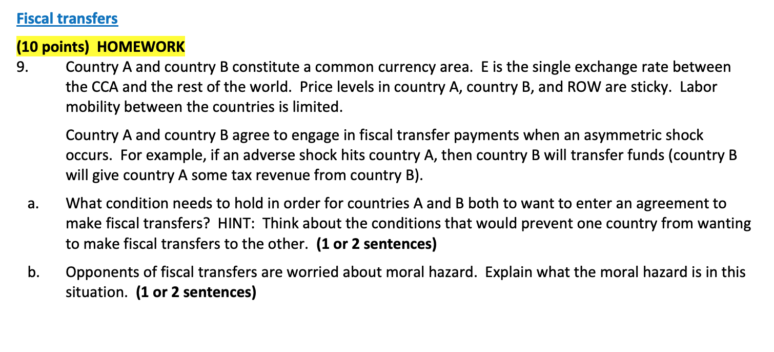 9. Fiscal transfers (10 points) HOMEWORK Country A | Chegg.com