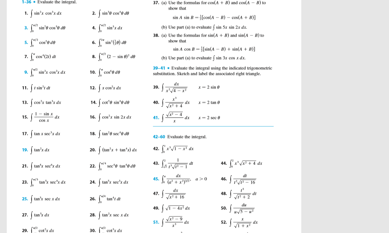 Solved 1-36. Evaluate the integral. 1. S sin’x cos?x dx 2. | Chegg.com
