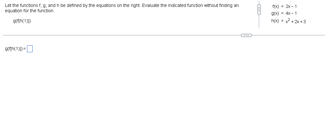 Solved Let the functions f,g, and h be defined by the | Chegg.com