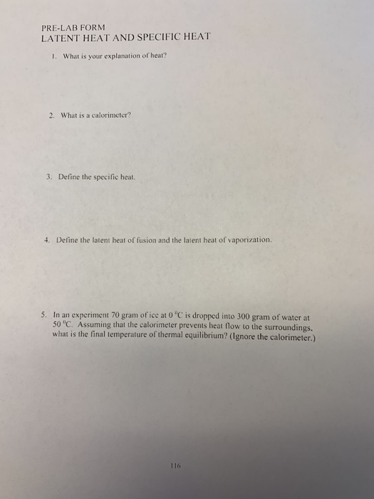Solved PRE-LAB FORM LATENT HEAT AND SPECIFIC HEAT I. What is | Chegg.com