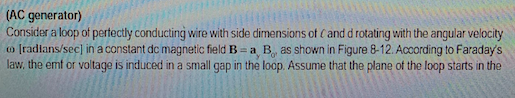 Solved (AC generator) Consider a loop of pertectly | Chegg.com