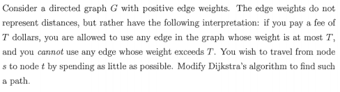 Solved Consider a directed graph G with positive edge | Chegg.com