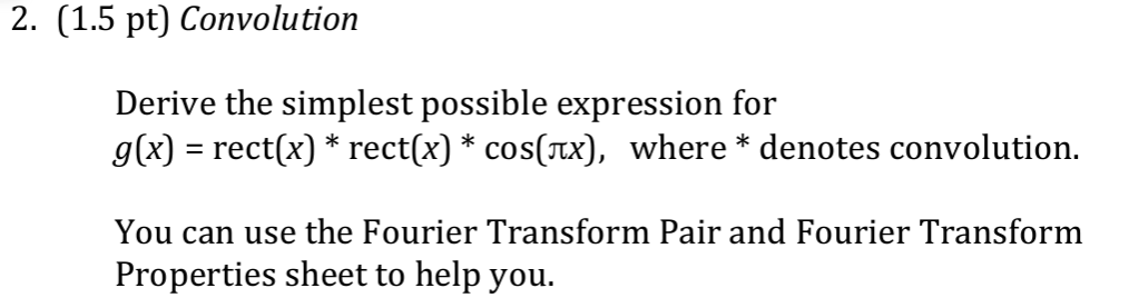 Solved (1.5 ﻿pt) ﻿ConvolutionDerive the simplest possible | Chegg.com