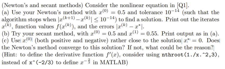 (Newton's and secant methods) Consider the nonlinear | Chegg.com