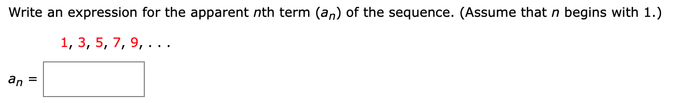 Solved Write an expression for the apparent nth term (an) of | Chegg.com