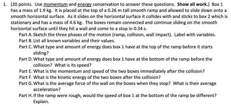Solved 1. (20 points. Use momentum and energy conservation | Chegg.com