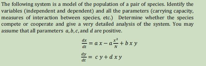 Solved The following system is a model of the population of | Chegg.com
