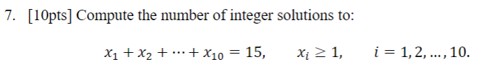 Solved [10pts] ﻿Compute the number of integer solutions | Chegg.com