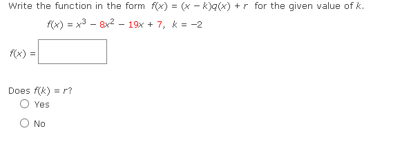 Solved Write the function in the form f(x) = (x − k)q(x) + r | Chegg.com
