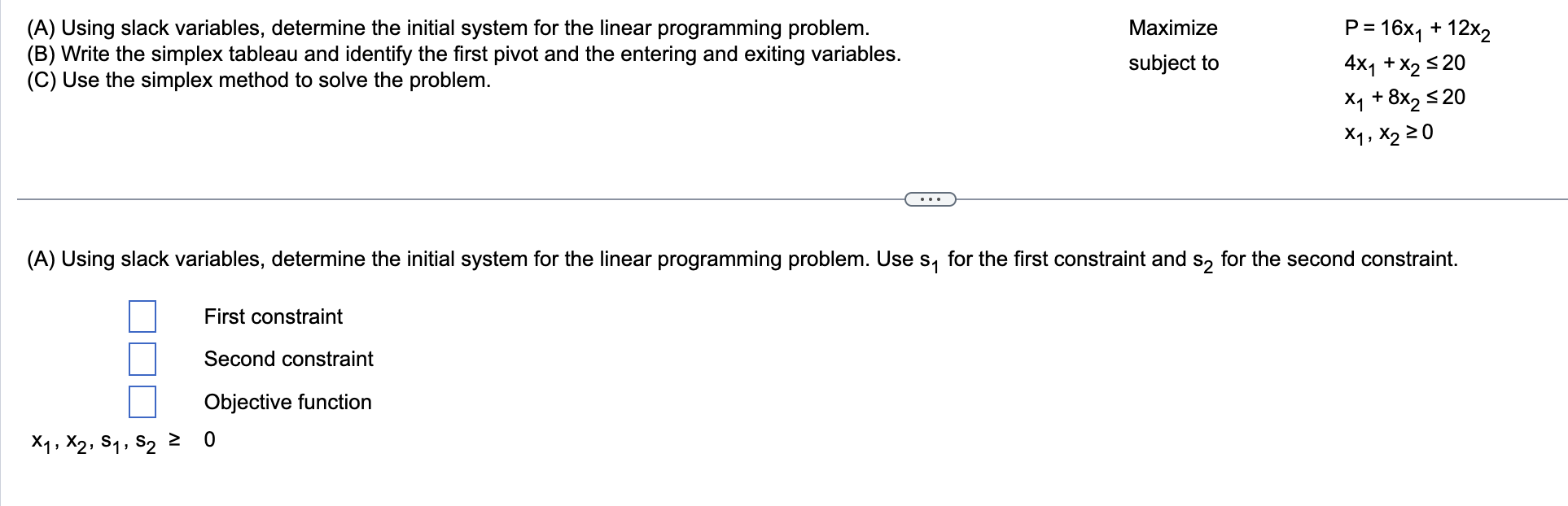 Solved Solve (A) ﻿Using slack variables, determine the | Chegg.com