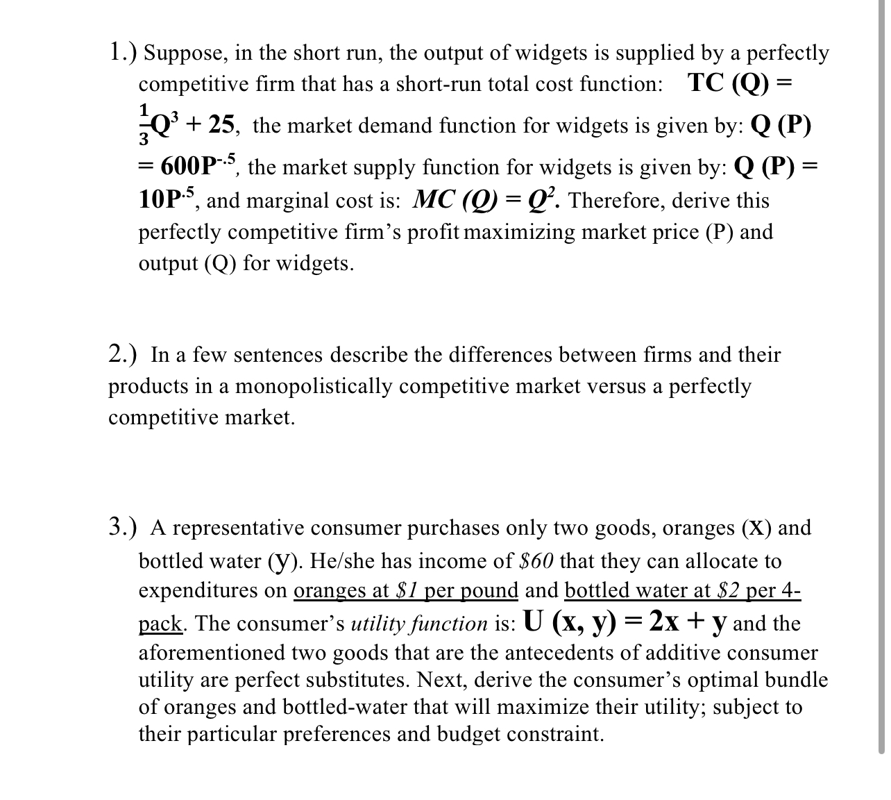 Solved 1.) Suppose, in the short run, the output of widgets | Chegg.com
