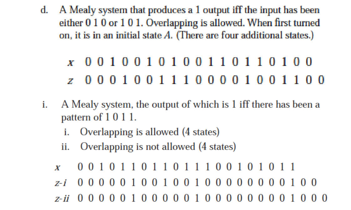Solved for each of the following problems show a state table | Chegg.com