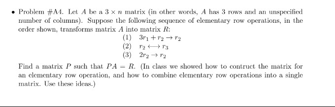 Solved . Problem #A1. Let A be a 3 × n matrix (in other | Chegg.com