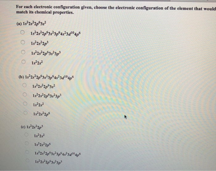Solved For each electronic configuration given, choose the | Chegg.com