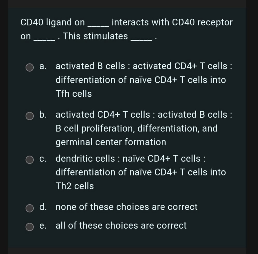 Solved CD40 ligand on interacts with CD40 receptor on This | Chegg.com