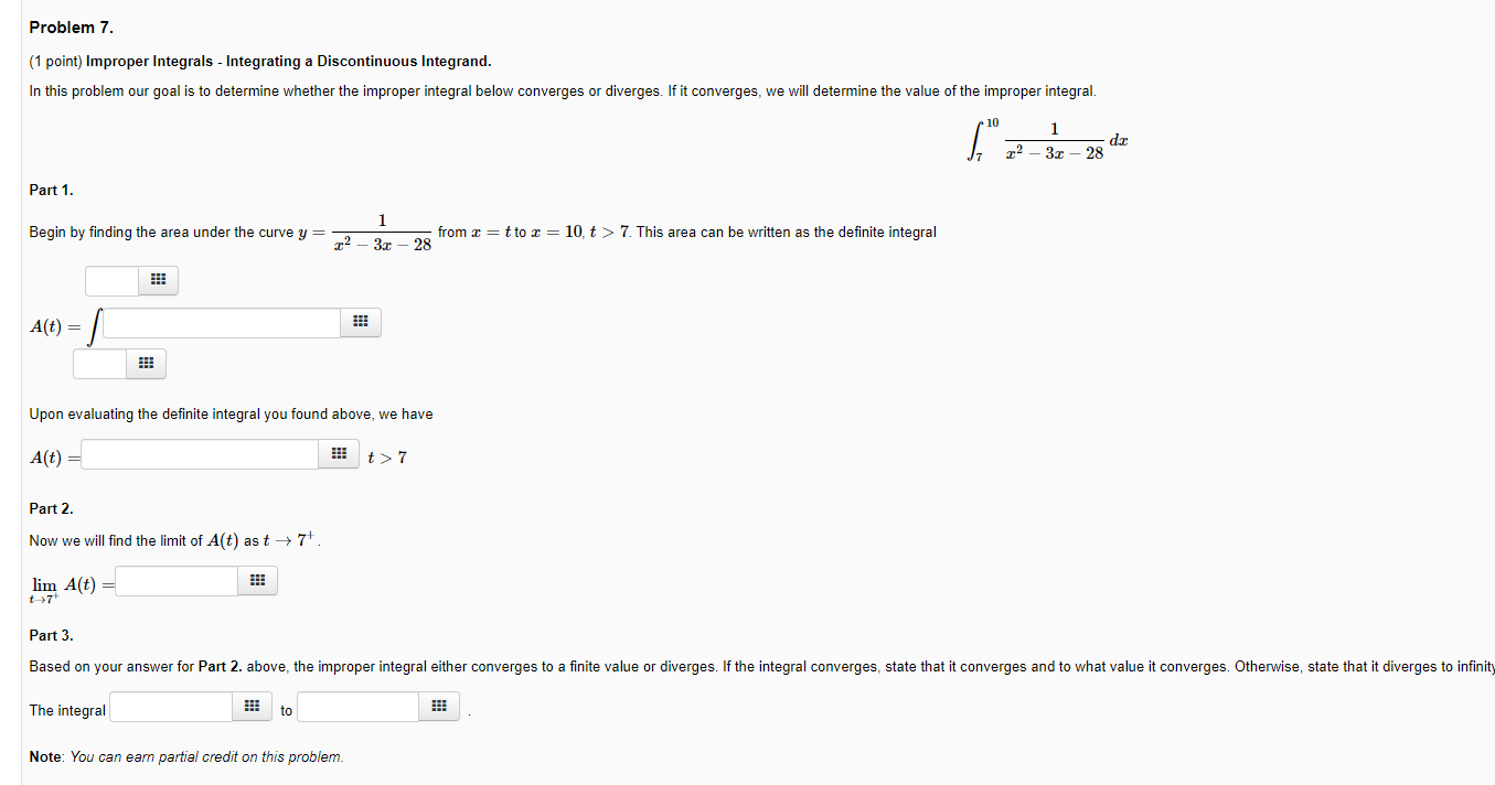 Solved Problem 7. (1 point) Improper Integrals - Integrating | Chegg.com