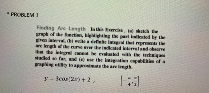 Solved PROBLEM 1 Finding Arc Length In this Exercise, (a) | Chegg.com