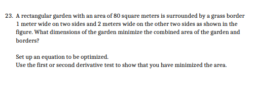 Solved 23. A rectangular garden with an area of 80 square | Chegg.com