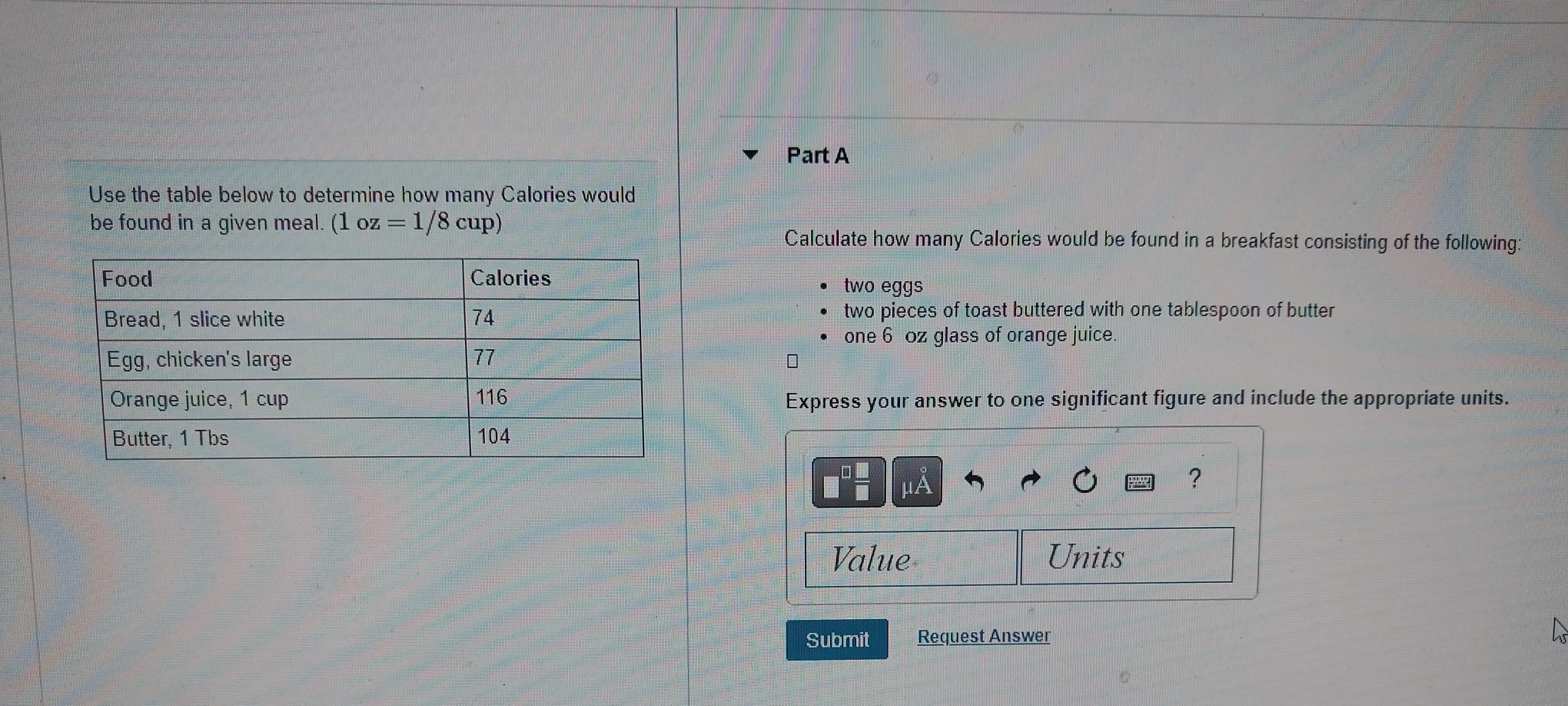 Solved Use the table below to determine how many Calories | Chegg.com