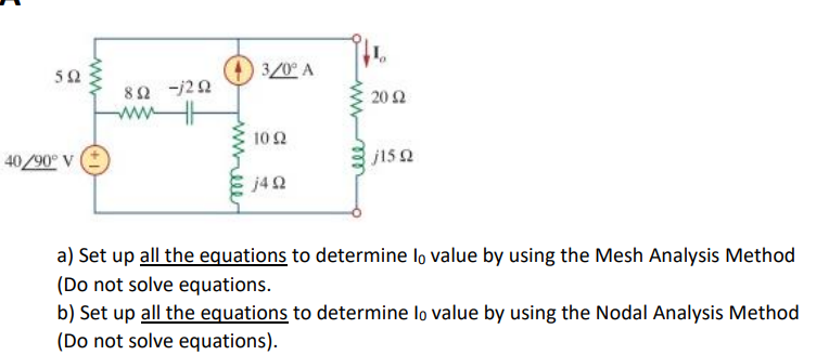 Solved a) Set up all the equations to determine I0 value by | Chegg.com