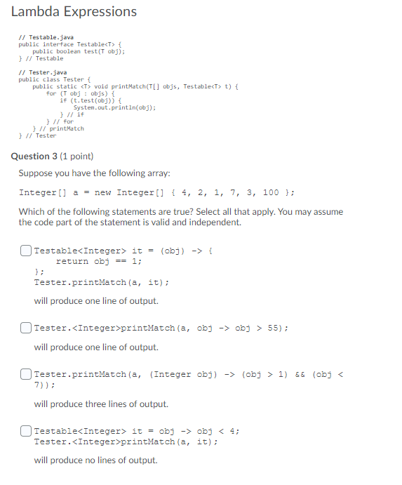 Solved Lambda Expressions // Testable.java public interface | Chegg.com