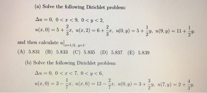 Solved (a) Solve the following Dirichlet problem: u(x,0) | Chegg.com