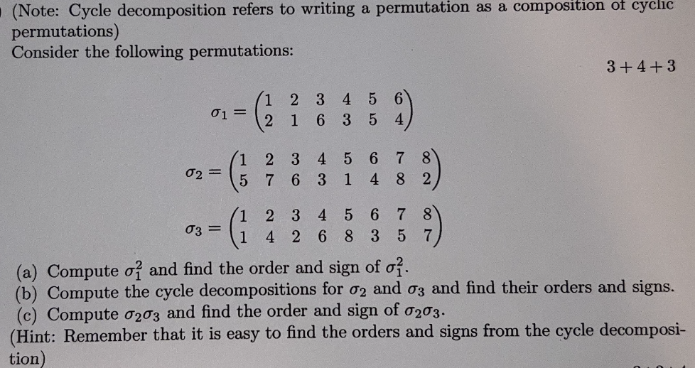 Solved (Note: Cycle decomposition refers to writing a | Chegg.com