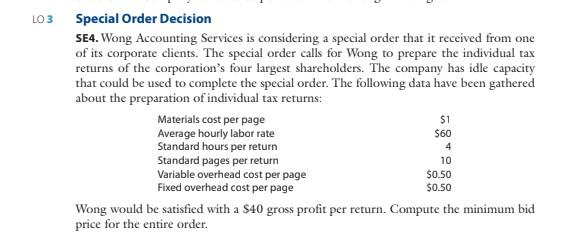 Special Order Decision SE4. Wong Accounting Services | Chegg.com