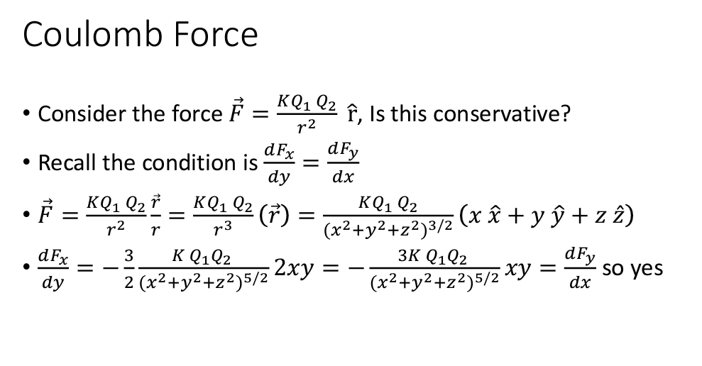 Solved - Consider the force F=r2KQ1Q2r^, Is this | Chegg.com