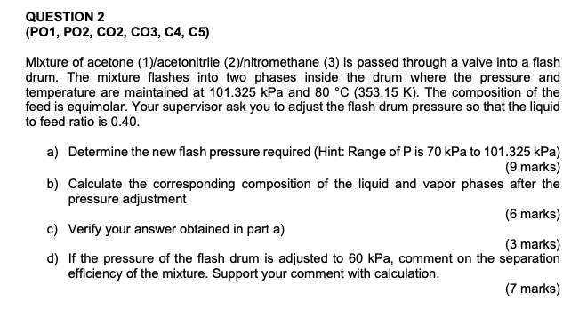 Solved QUESTION 2 (PO1, PO2, CO2, CO3, C4, C5) Mixture of | Chegg.com