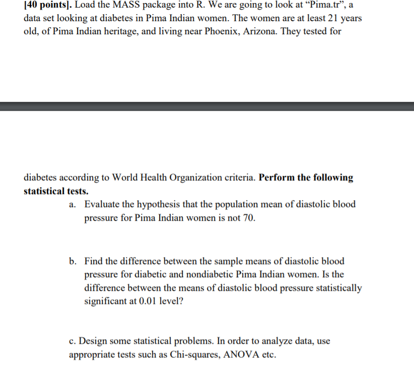 [40 points). Load the MASS package into R. We are | Chegg.com