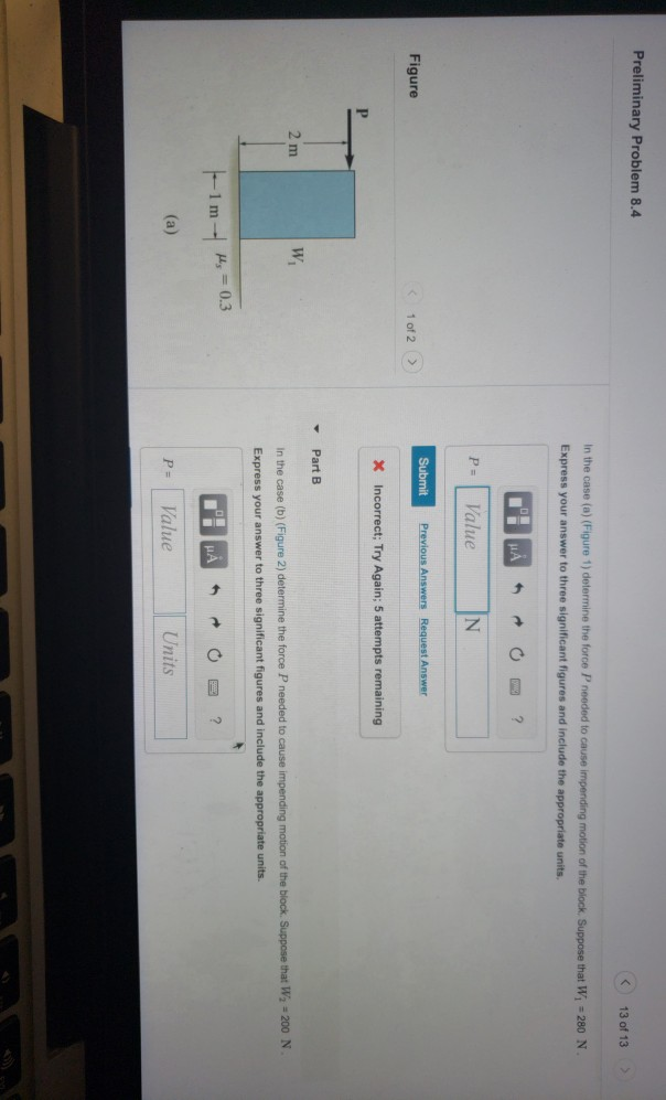 Solved Preliminary Problem 8.4 K13 of 13 In the case (a) | Chegg.com
