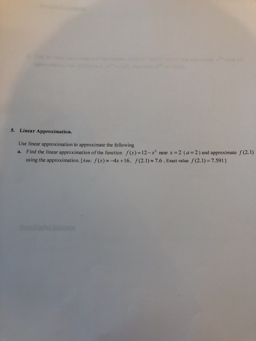 Solved 5. Linear Approximation Use linear approximation to | Chegg.com