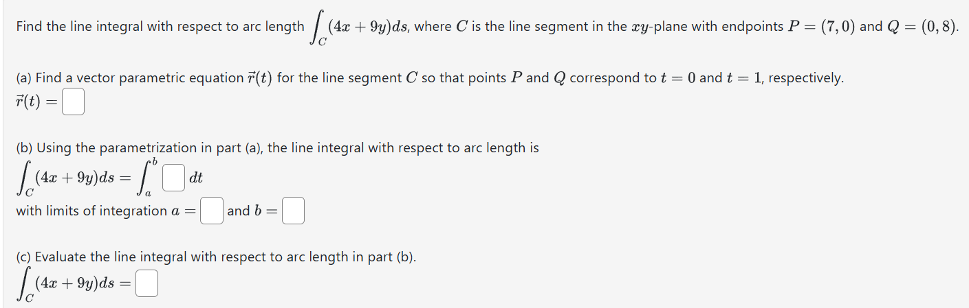 Solved Find the line integral with respect to ﻿arc length | Chegg.com