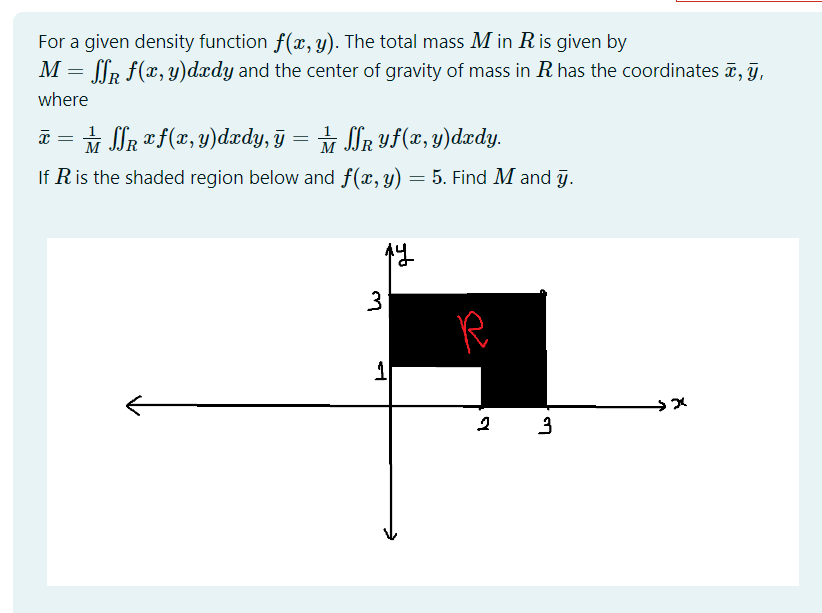 Solved For a given density function f(x,y). ﻿The total mass | Chegg.com