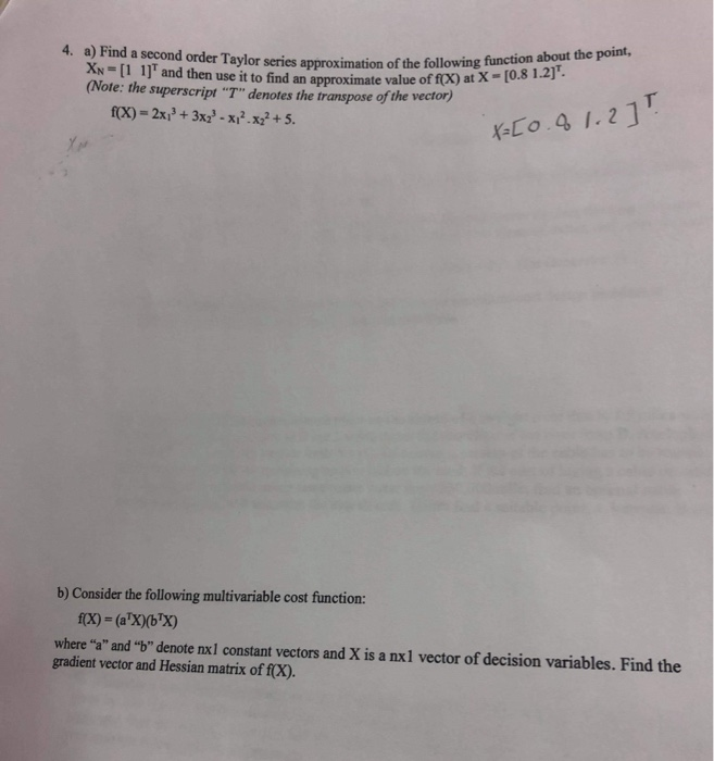 4. a) Find a second order Taylor series approximation | Chegg.com