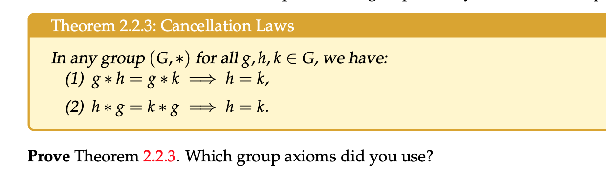 Solved Theorem 2.2.3: Cancellation Laws = = In any group | Chegg.com
