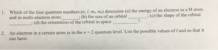Solved which of the four quantum numbers (n,1 ml, m. and in | Chegg.com