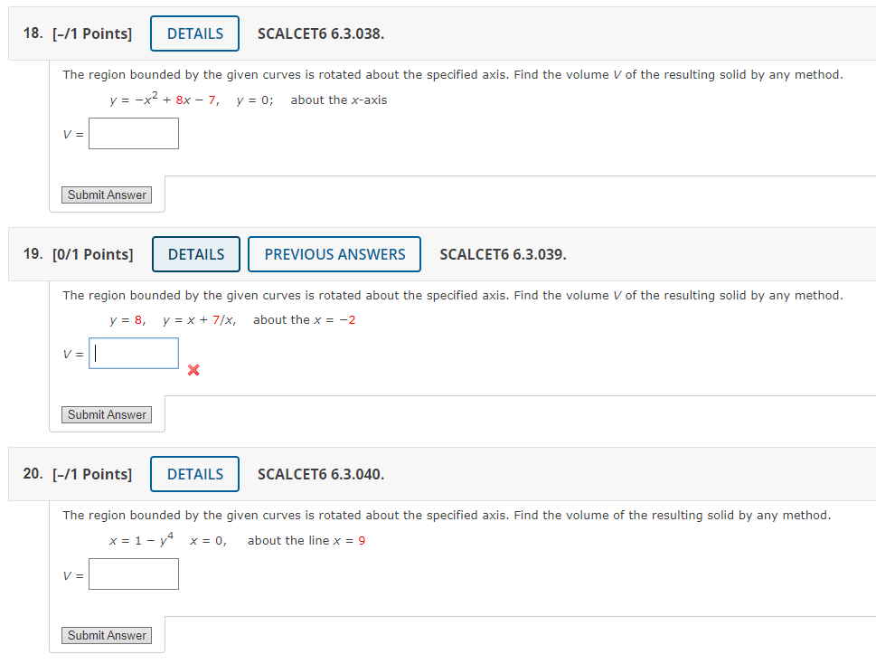 Solved [-/1 Points] SCALCET6 6.3.038. The region bounded by | Chegg.com