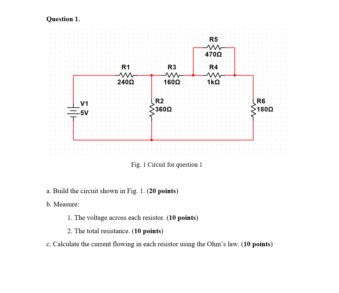 Solved a. Build the circuit shown in Fig. 1. (20 points) b. | Chegg.com