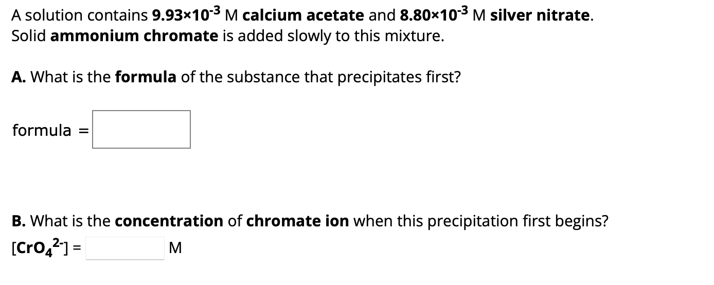 Solved A solution contains 9.93×10−3M calcium acetate and | Chegg.com