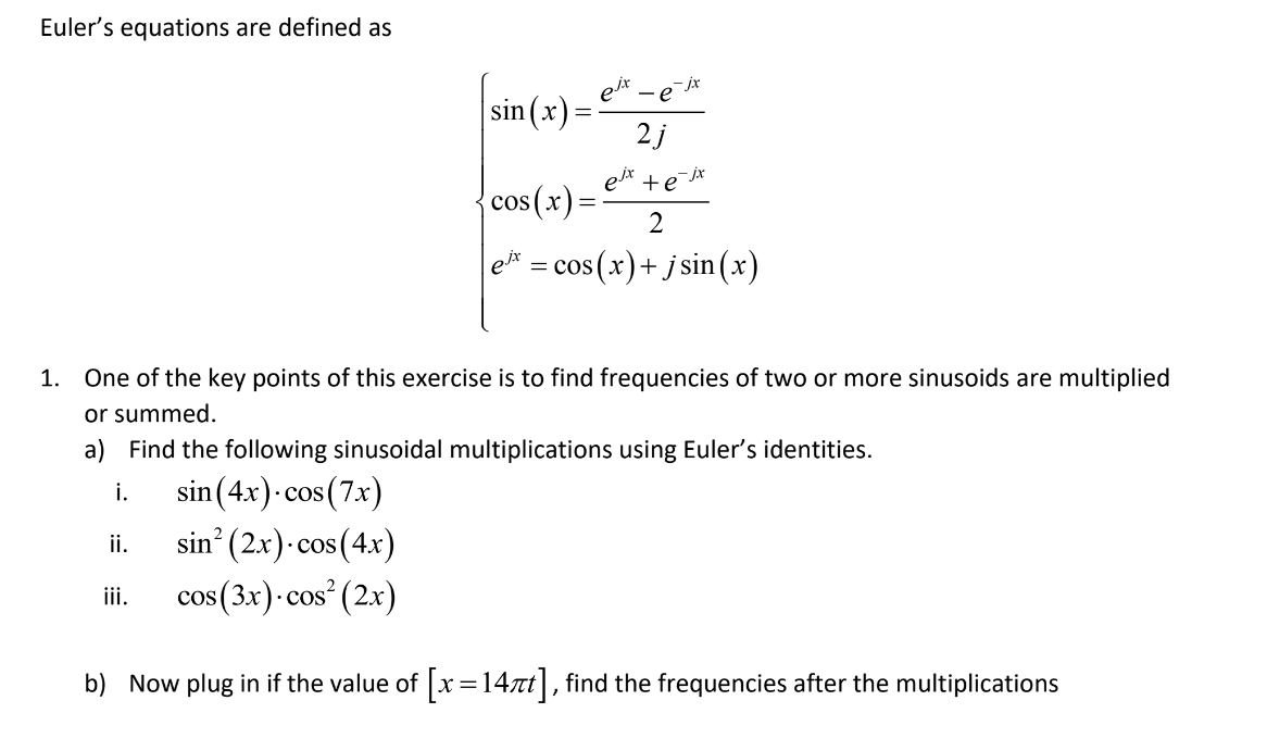 Solved Euler's equations are defined as sin()=sme {cos(x)=em | Chegg.com