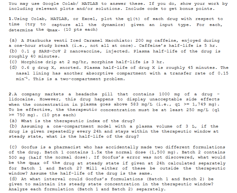 Solved You may use Google Colab/ MATLAB to answer these. If | Chegg.com