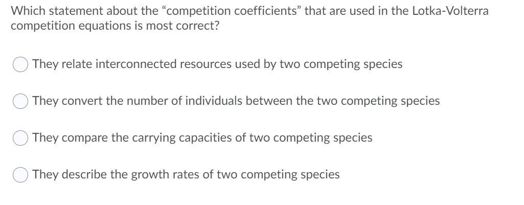 Which statement about the "competition coefficients” | Chegg.com