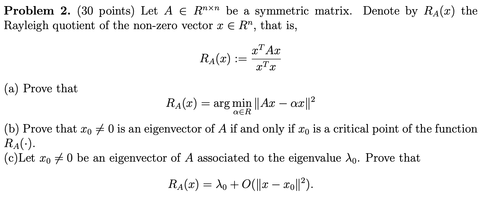 Solved Problem 2. (30 points) Let A E Rnxn be a symmetric | Chegg.com