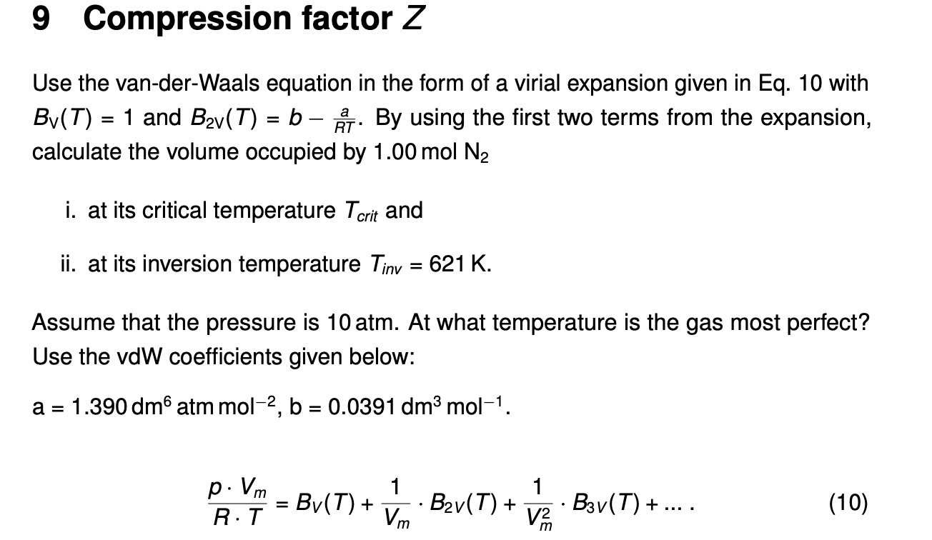 Solved 9 Compression factor Z Use the van-der-Waals equation | Chegg.com